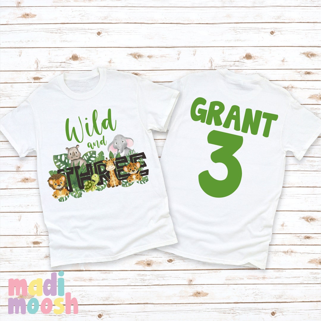 Wild and Three Safari Birthday Tee | Zoo Animals Birthday Shirt ...