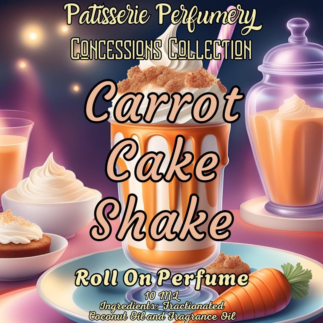 10 ML Carrot Cake Shake Perfume Oil- Sugar, Carrot, Milk, Spice ...