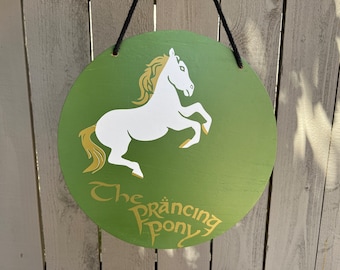 The Prancing Pony Sign - Etsy