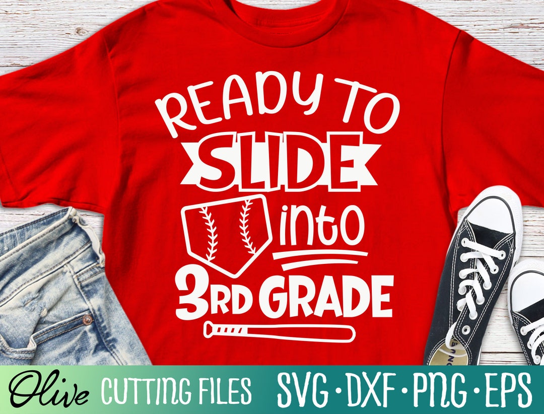 Ready to Slide Into Third Grade, 3rd Grade Svg, Last Day of School ...