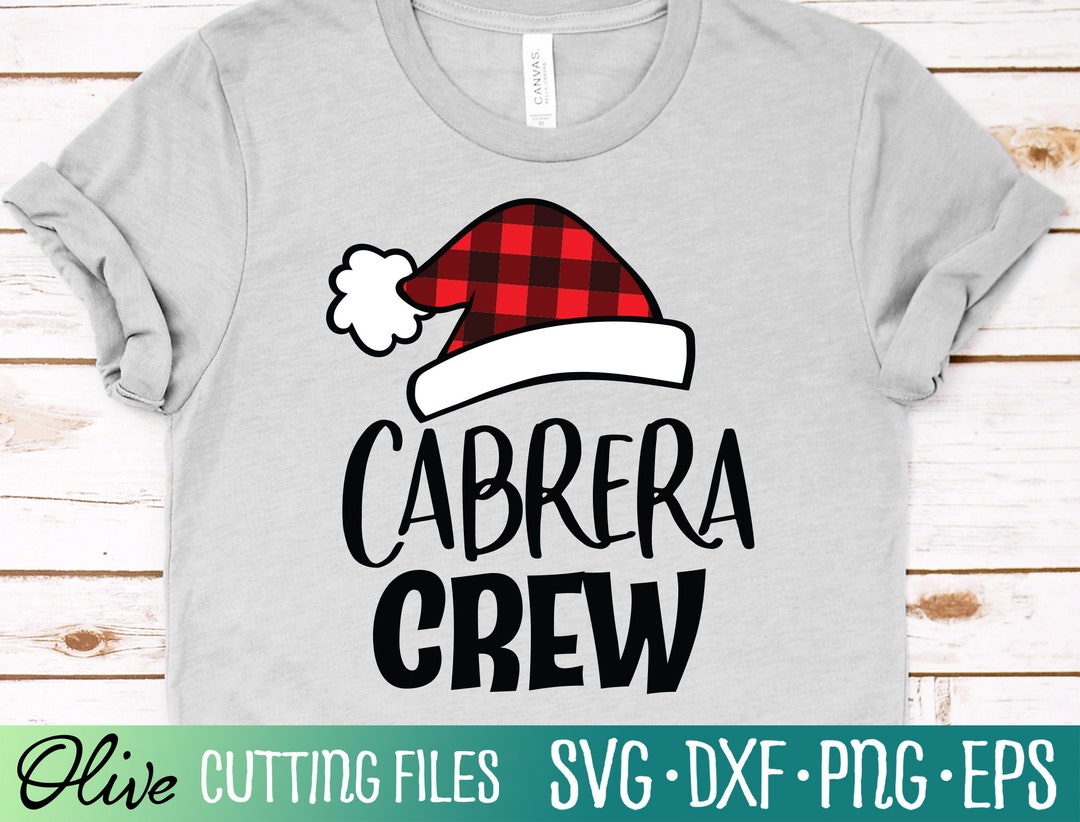 Cabrera Crew Svg, Christmas Svg, Buffalo Plaid Hat Svg, Funny Holiday ...