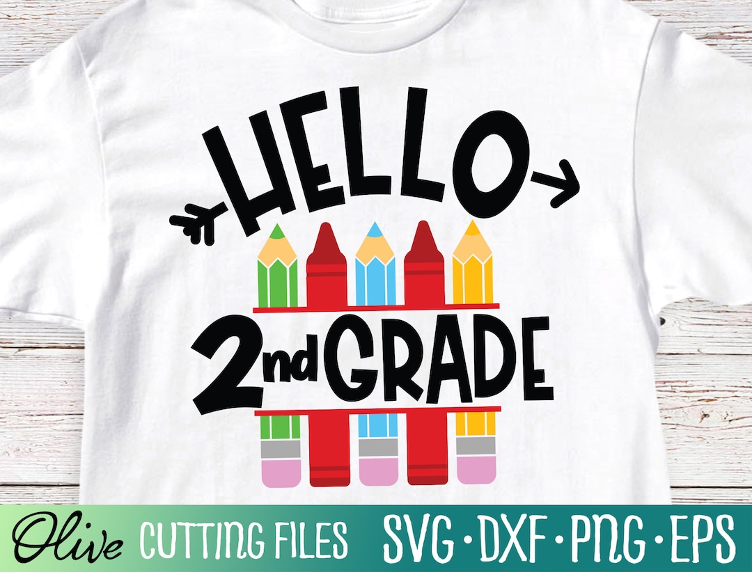 Hello 2nd Grade Svg, Crayon Back to School Svg, First Day of School Svg ...