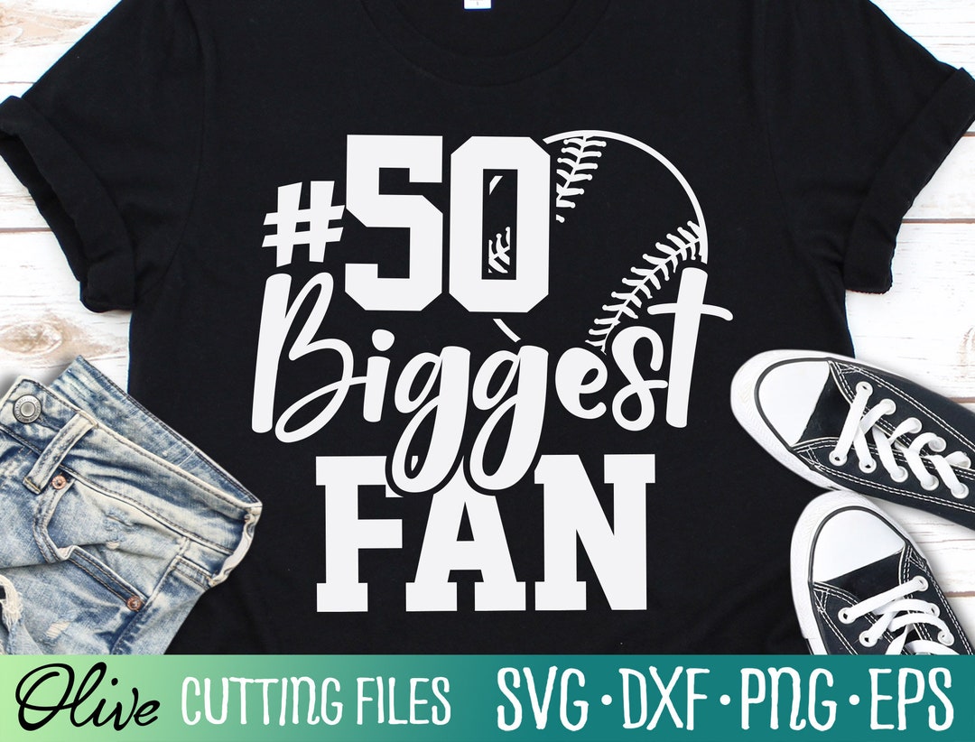 Number 50 Biggest Fan Baseball Svg, Baseball Mom Svg, Baseball Svg ...