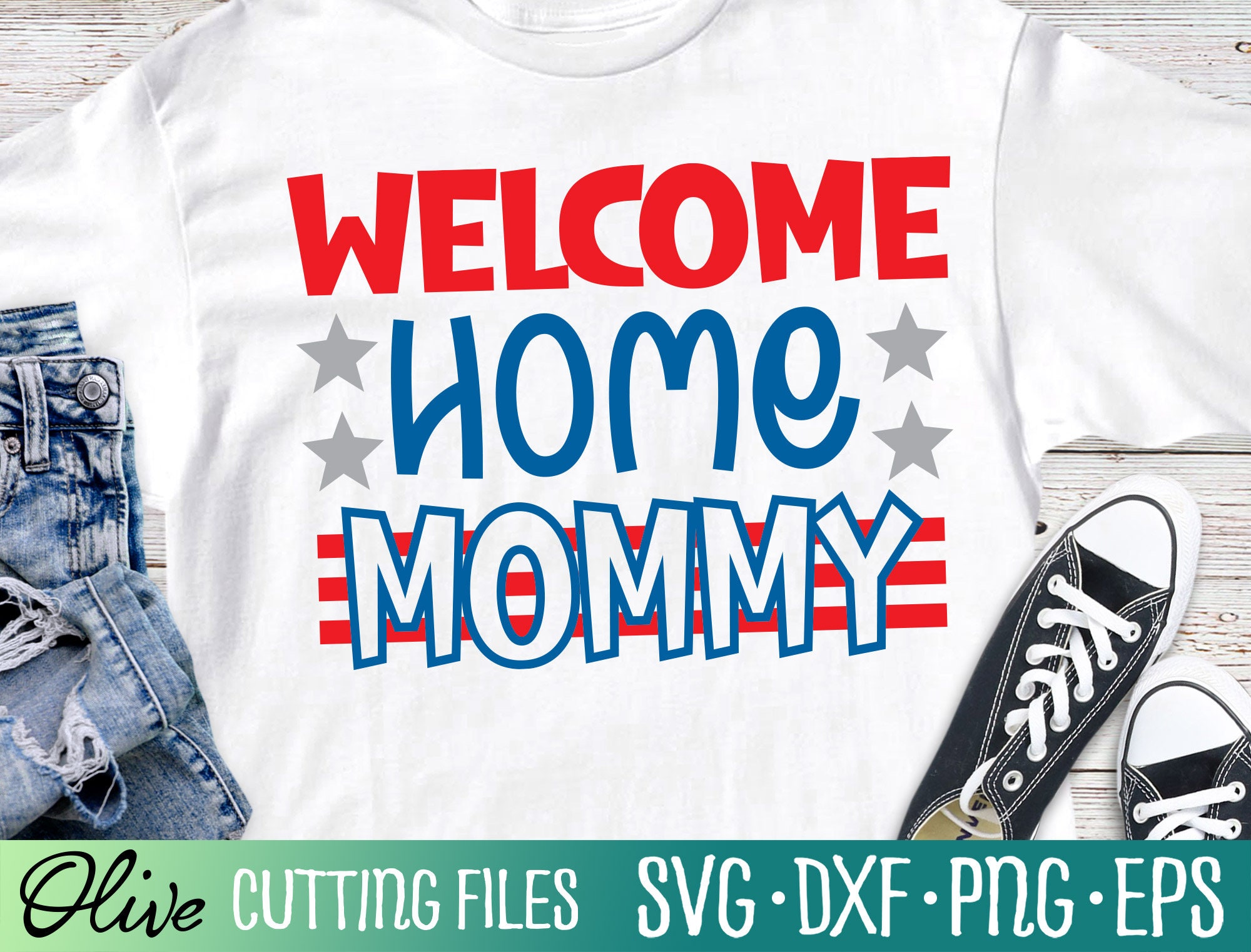 Welcome Home Mommy Svg, Military Svg, Patriot Svg, Mom Deployment Gift ...