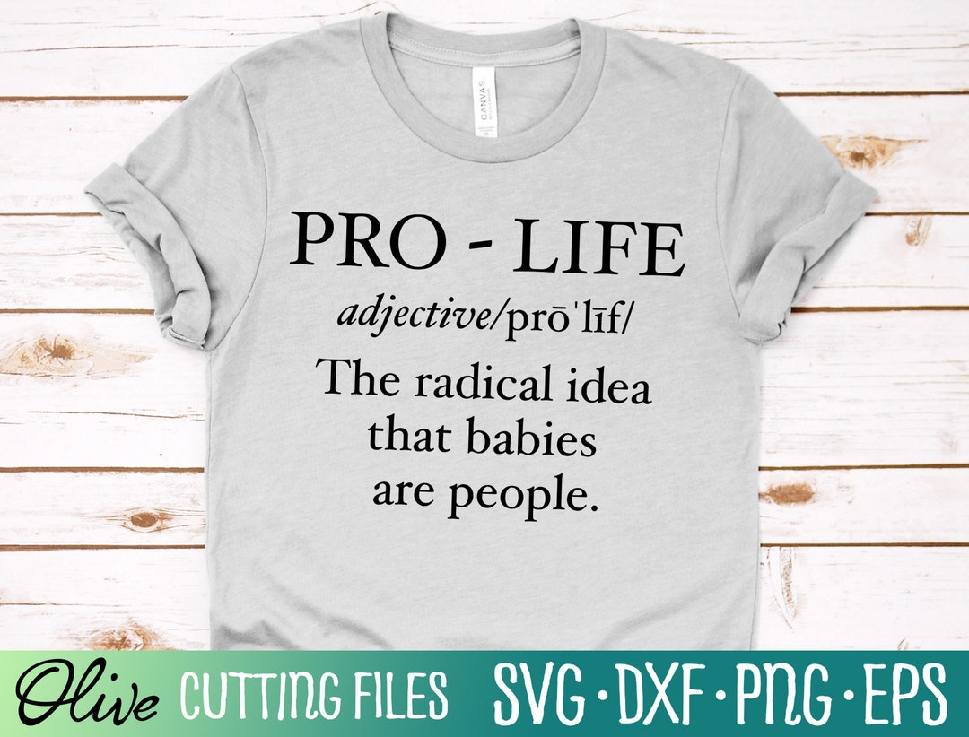 Pro Life Definition SVG, Choose Life SVG, March for Life SVG, Anti ...