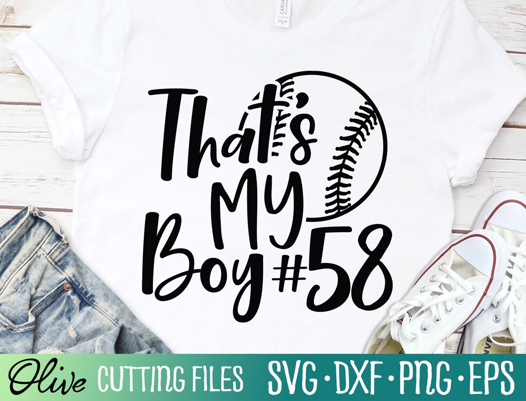 That's My Boy Number 58 Baseball Svg, Baseball Mom Svg, Baseball Svg ...