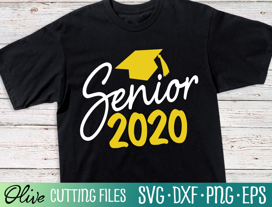 Senior 2020 SVG, Class of 2020 SVG, Graduation Gift SVG, High School ...