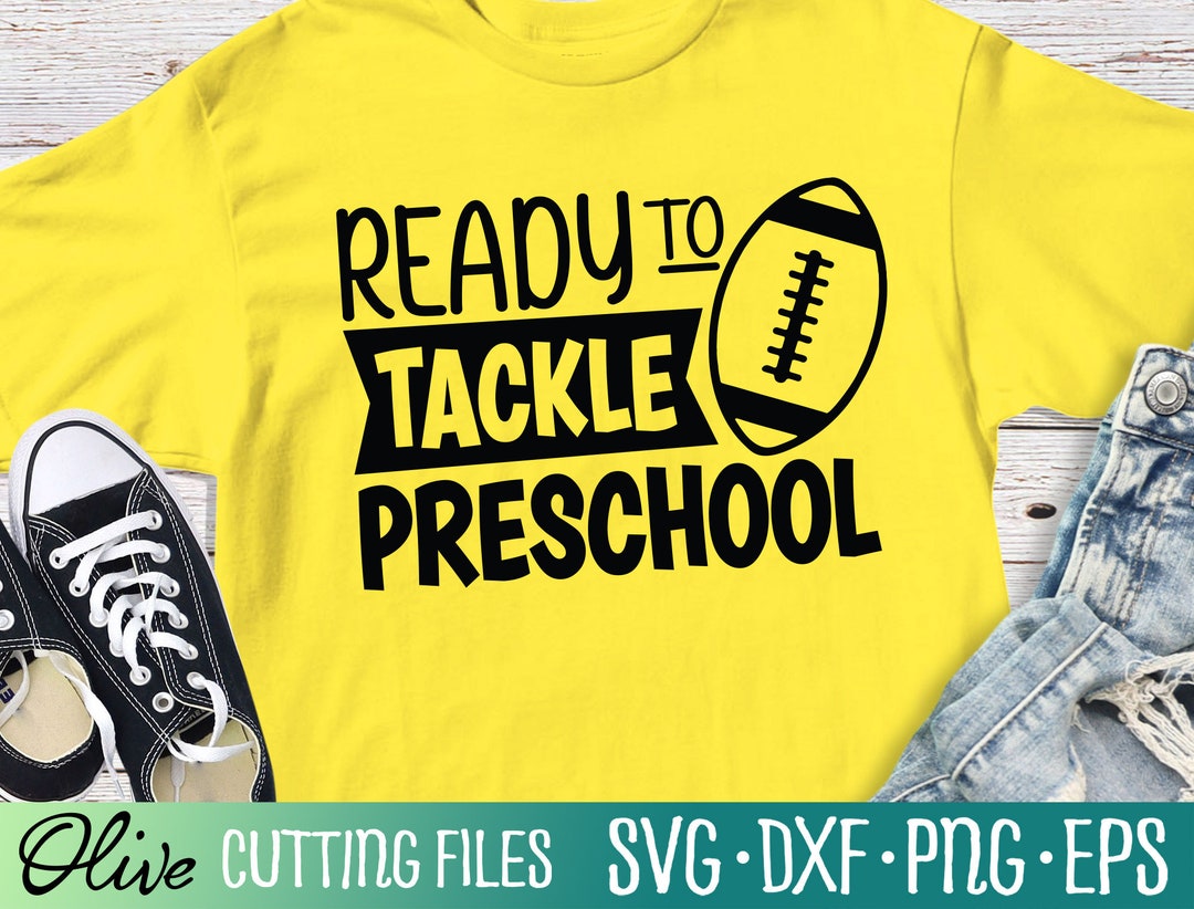 Ready to Tackle Preschool, Prek Svg, Last Day of School, Graduation ...