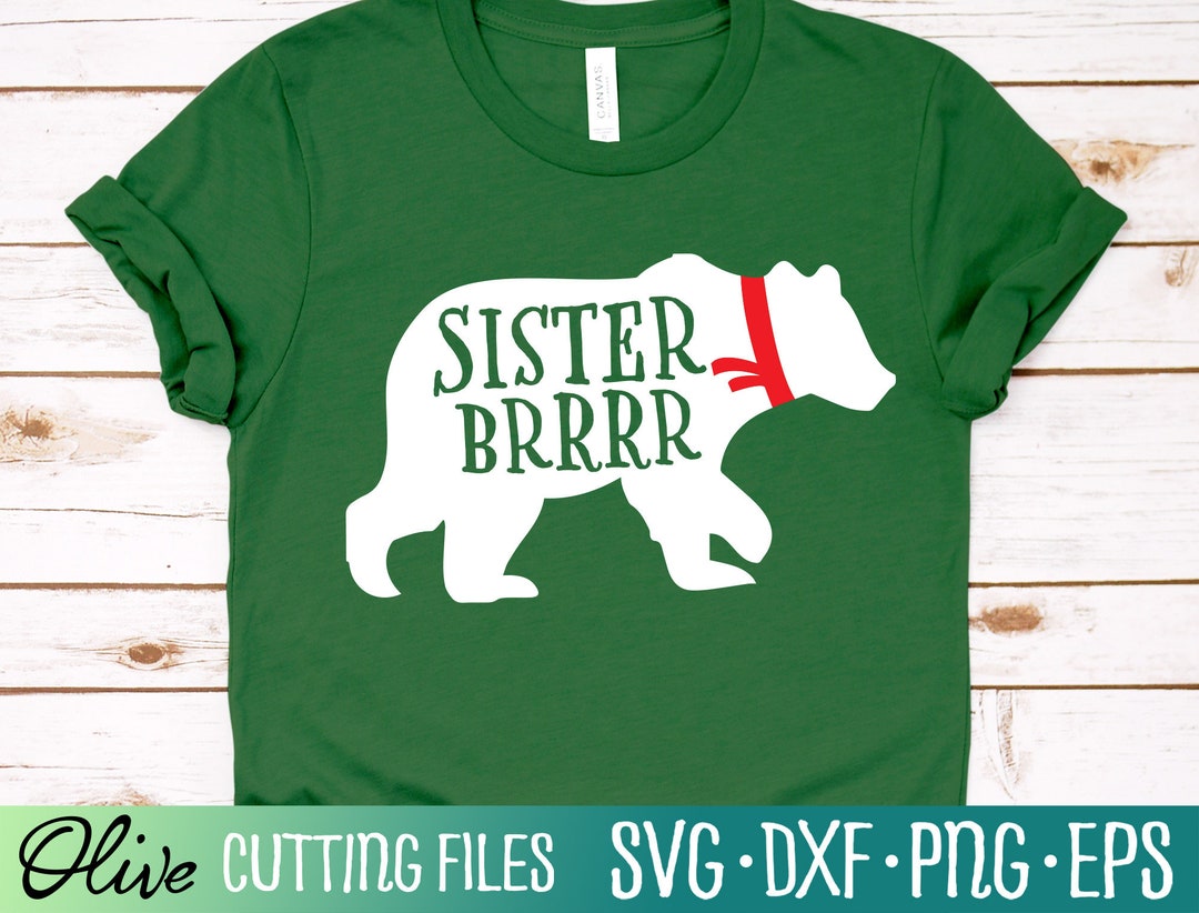 Sister Brrr SVG, Funny Christmas SVG, Holiday Svg, Winter Svg, Funny ...
