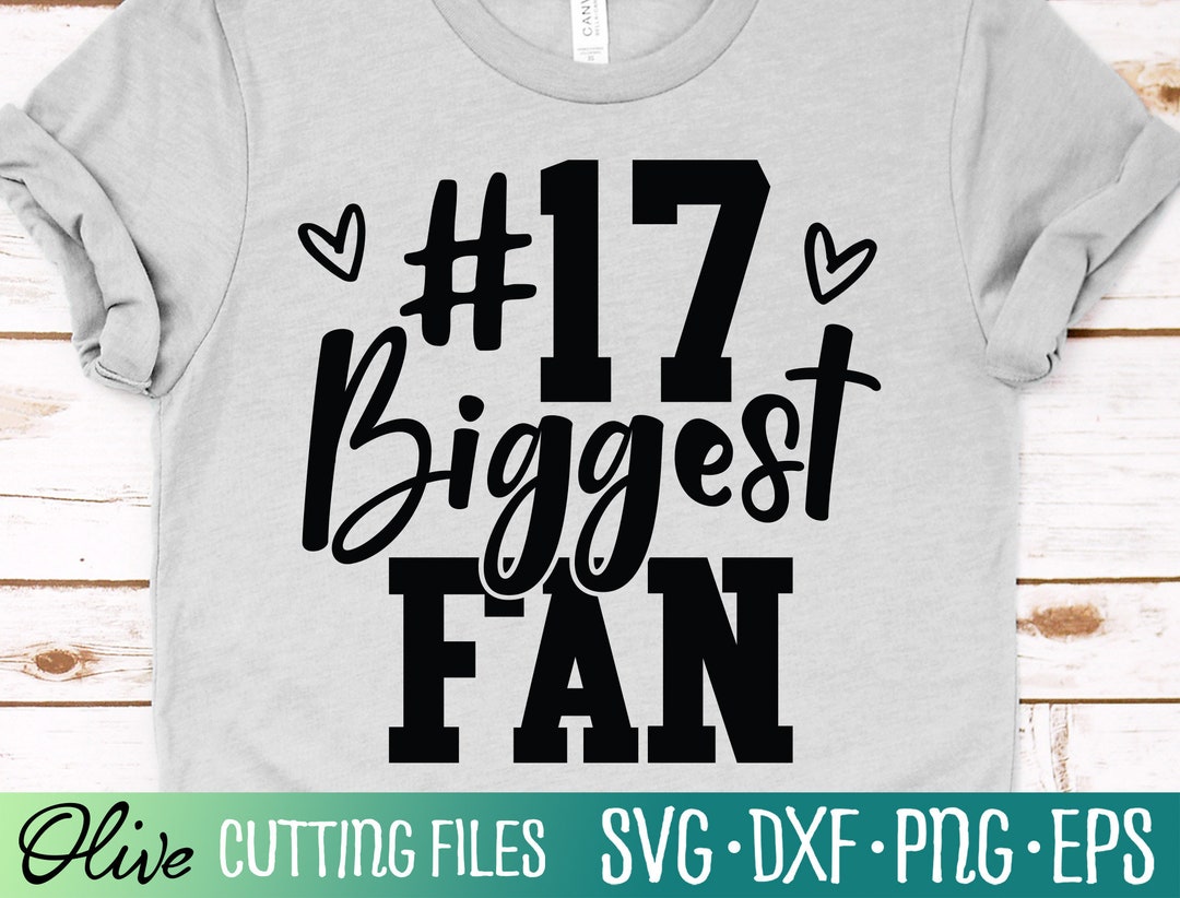 Number 17 Football Biggest Fan SVG, Football Mom SVG, Football Grandma ...
