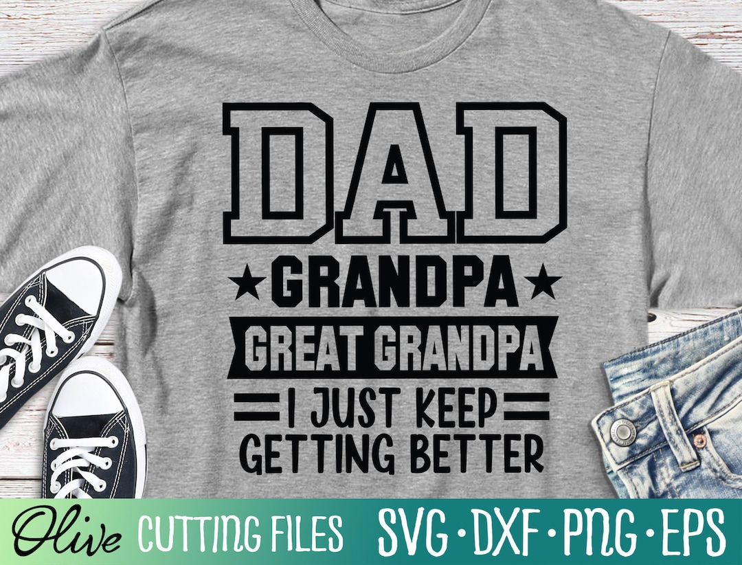 Funny Dad Grandpa Great Grandpa Svg, Fathers Day Svg, Sarcastic Funny ...
