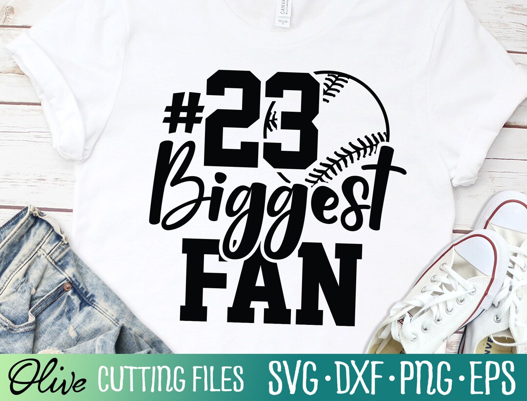 Number 23 Biggest Fan Baseball Svg, Baseball Mom Svg, Baseball Svg ...