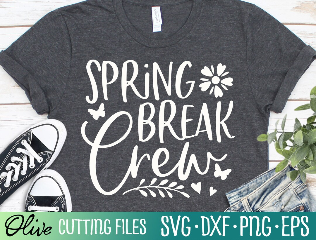 Spring Break Crew Svg, Spring Daisy Svg, Spring Break Svg, Spring Break ...