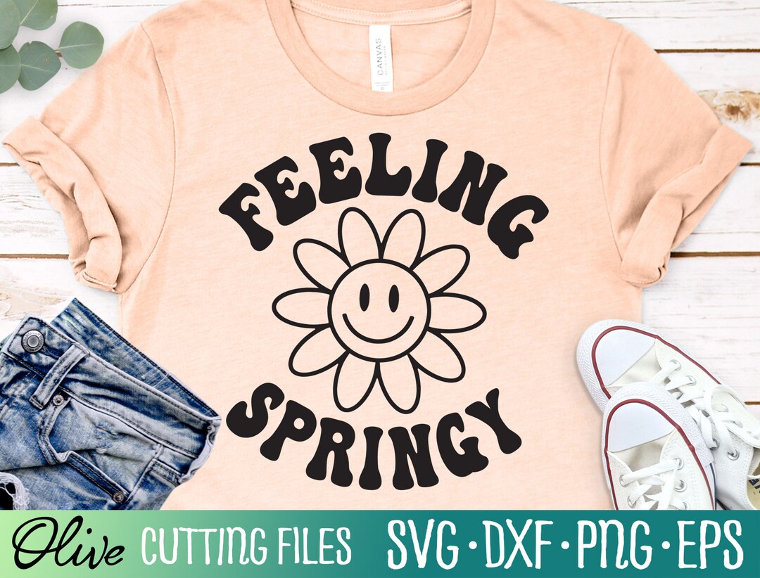 Feeling Springy Svg, Funny Spring Svg, Spring Break Svg, Spring Break ...