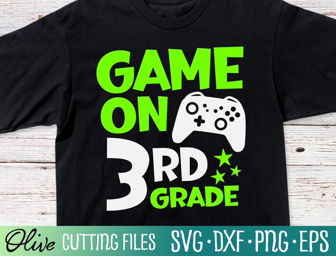 Game on 3rd Grade, 3rd Grade SVG, Video Game SVG, Grade School Svg ...