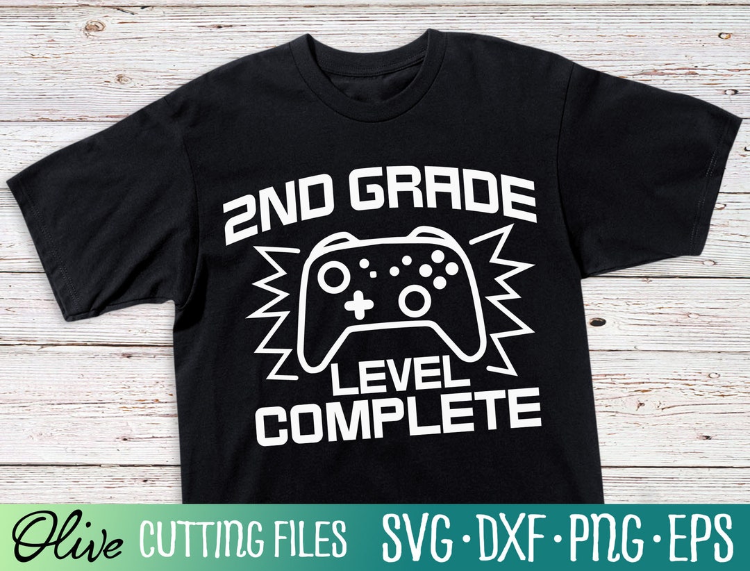 Second Grade Level Complete SVG, 2nd Grade SVG, Video Game SVG, Grade ...