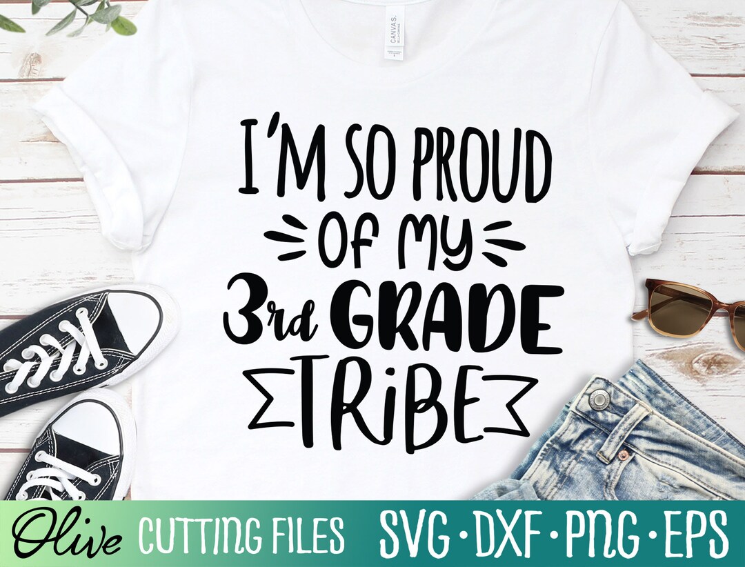 I'm so Proud of My Third Grade Tribe, 3rd Grade Teacher Svg, Classroom ...