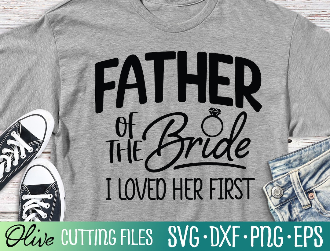 Father of the Bride Svg, Funny Dad Svg, Fathers Day Svg, Wedding Svg ...