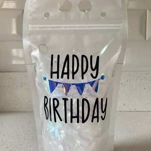 Birthday Drink Pouches Happy Birthday It's My Birthday - Etsy