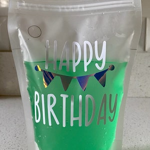 Birthday Drink Pouches Happy Birthday It's My Birthday - Etsy