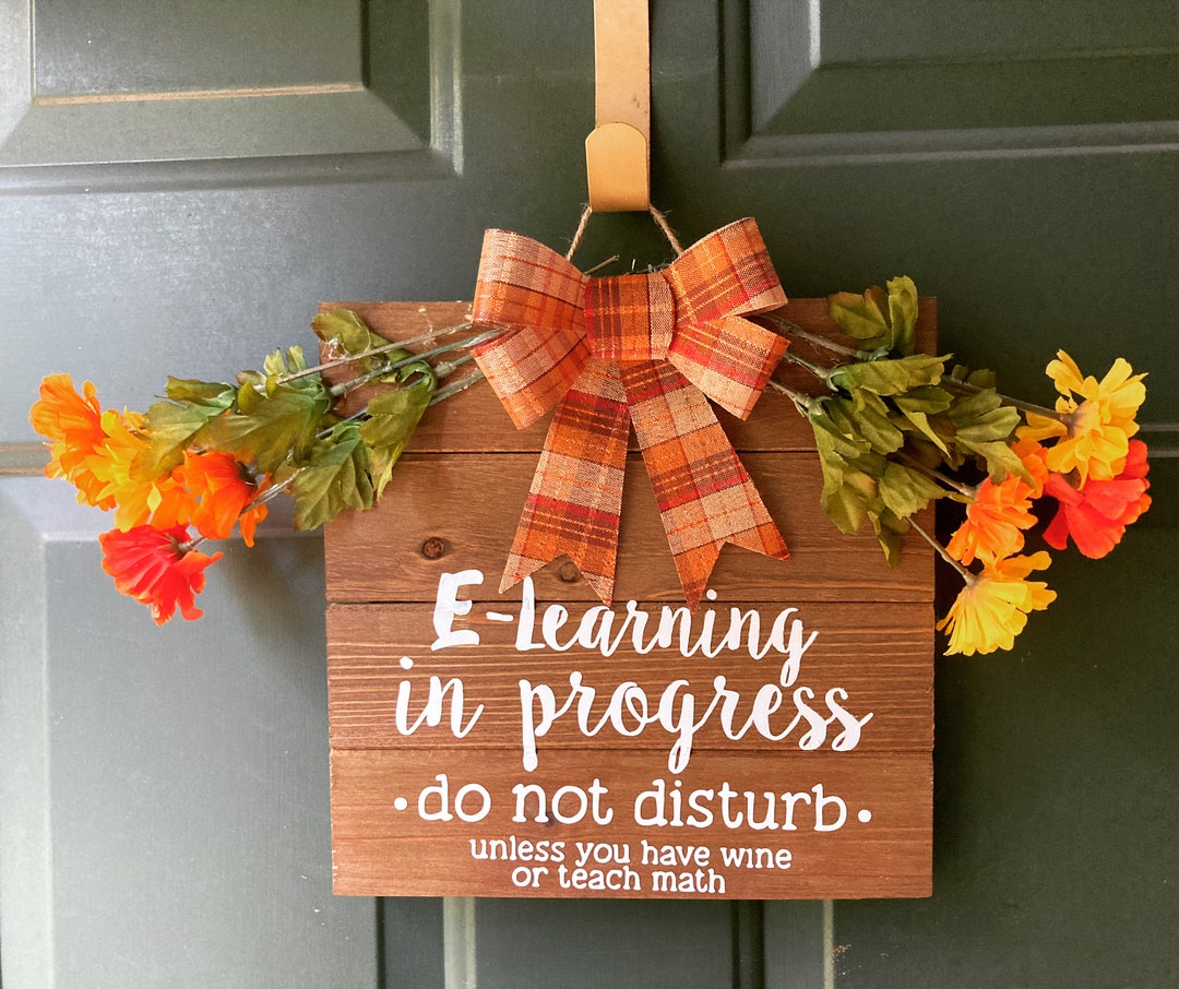 E-learning in Progress Door Sign With Optional Bow and Flowers - Etsy