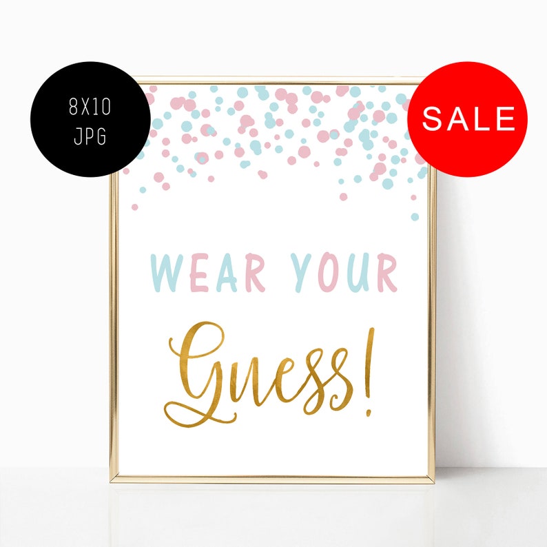 Wear Your Guess Sign 8X10 Jpg Instant Download - Etsy