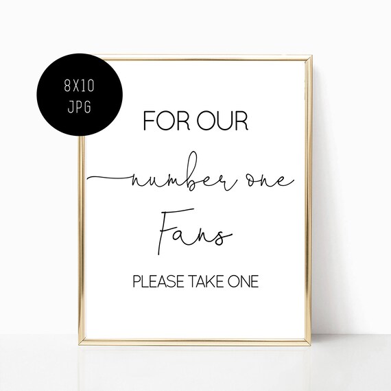 For Our Number One Fans, Wedding Fan Sign, Wedding Fan, Summer Wedding ...