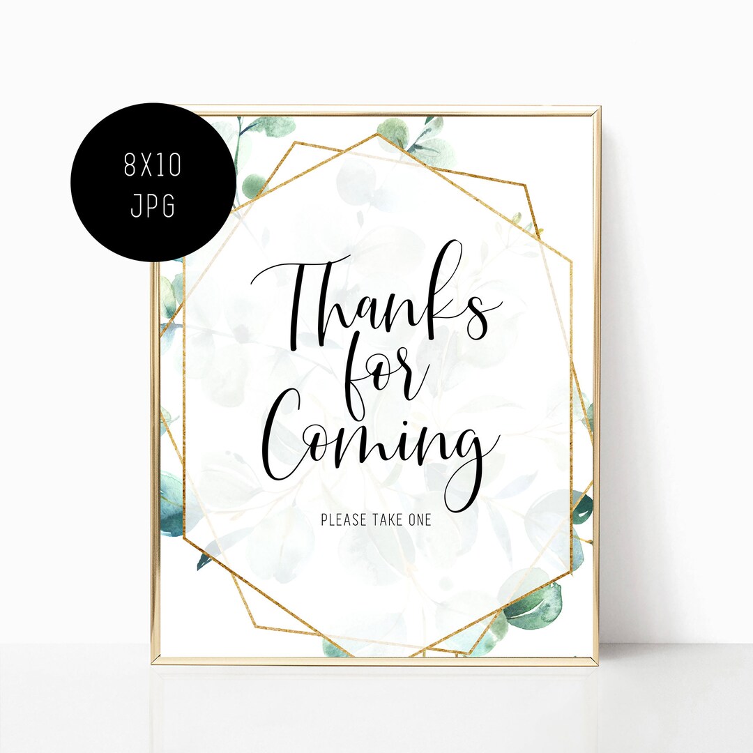 Thanks for Coming Please Take One Sign, Thanks for Coming Sign, Favors ...