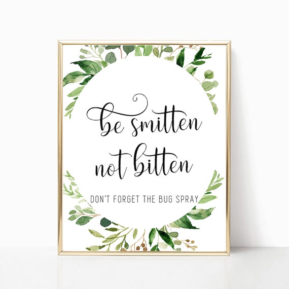 Bug Spray Sign, Be smitten not bitten, Rustic Weddings, Outdoor ...
