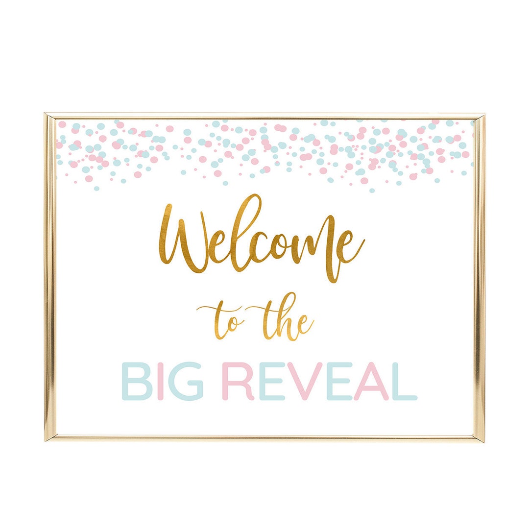 Welcome to the Big Reveal Sign, Gender Reveal Party Sign - Gender ...