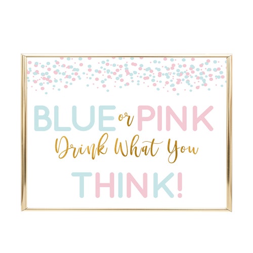 Blue or Pink Wear What You Think Sign Gender Reveal - Etsy