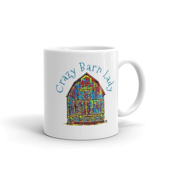 Crazy Barn Lady Mug Barn Girl Mug Barn Coffee Mug Country | Etsy