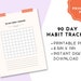 Printable 90 Day Habit Tracker PDF | Digital Download, Instant Download ...