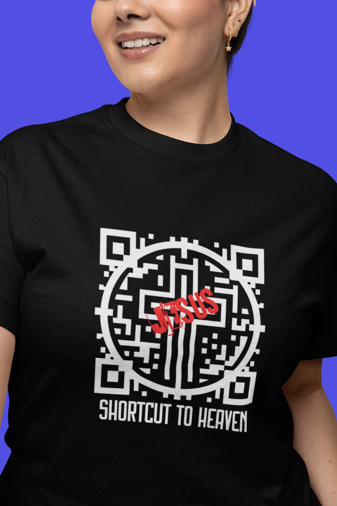 Jesus T-shirt, Jesus Shortcut to Heaven T-shirt, QR, Jesus QR, Code ...