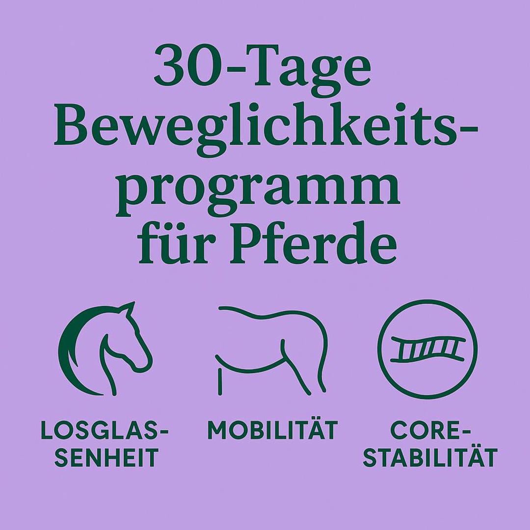 30-day Mobility Program for Horses | Physiotherapy Training Plan ...