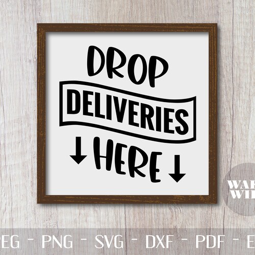 Please Leave Deliveries and Packages Here Drop off Sign Place - Etsy