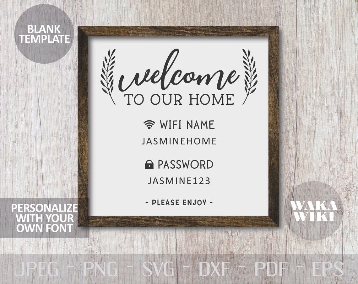 Welcome to Our Home Wifi Password Blank Template Farmhouse Modern Cute ...
