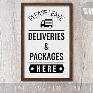 Please Leave Deliveries and Packages Here Drop off Sign Place Here Sign ...