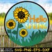 Hello Sunflower Sign, Summer Round Door Hanger Glowforge Laser Cut File ...