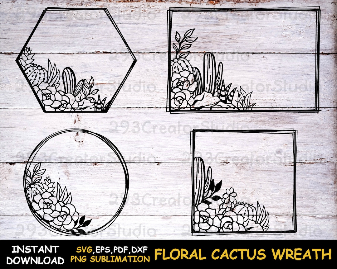 Cactus Frame SVG, Floral Cacti Frame Decor, Western Svg Design for ...