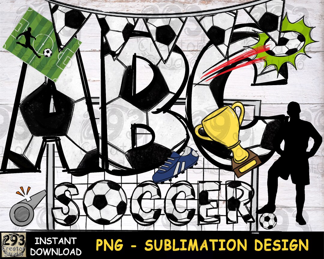 Soccer Alphabet Design Png, Letter and Number Sublimation Design, Hand ...