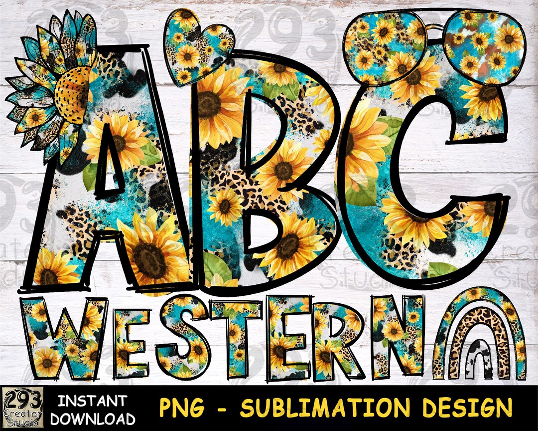 Turquoise Sunflower PNG, Western Cow Alphabet PNG, Sunflower Cow Shirt ...