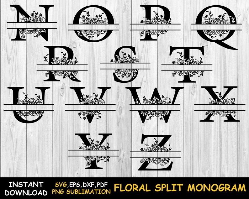 Alphabet Floral Split Letter Svg,flower Monogram Svg, Wedding Monogram ...