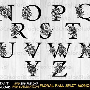 Alphabet Floral Font Svg, Split Letter Svg, Alphabet Flower Svg ...