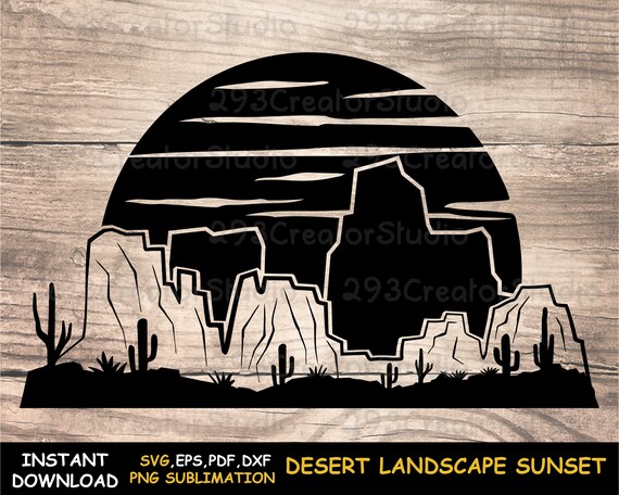 Desert Landscape Cactus Svg Western Desert Cactus Png Desert - Etsy