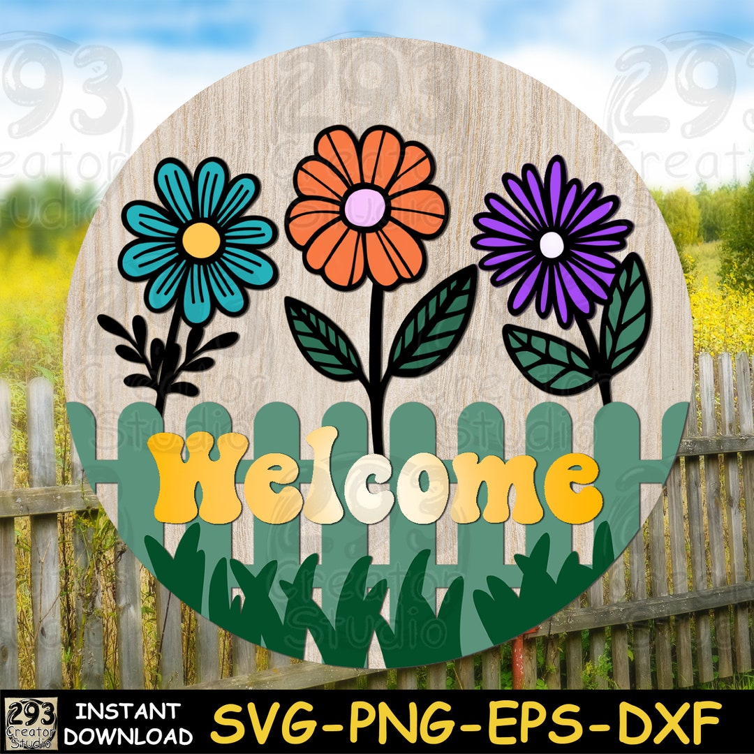 Welcome Wildflower Sign, Fence Garden SVG, Round Door Hanger Glowforge ...