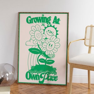 Growing at My Own Pace Poster Retro Self Love Positive Print - Etsy