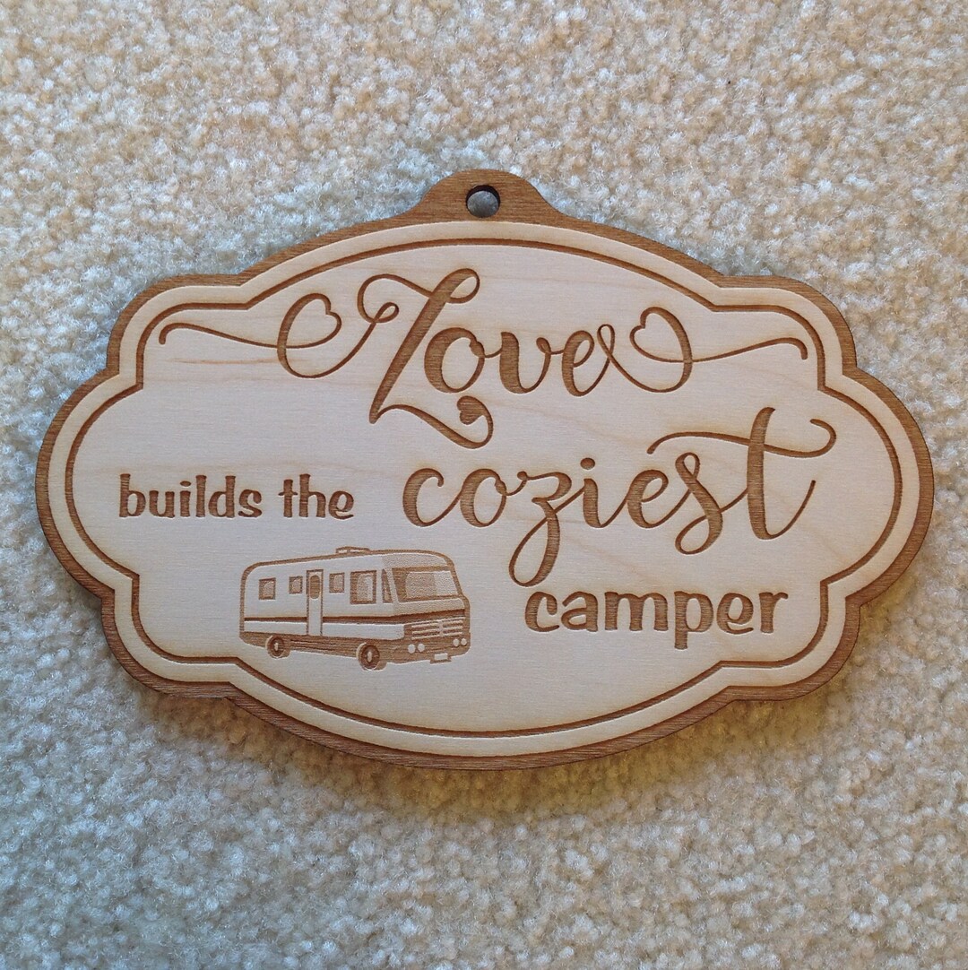 RV Camper Plaque Sign "love Builds the Coziest Camper" - Etsy