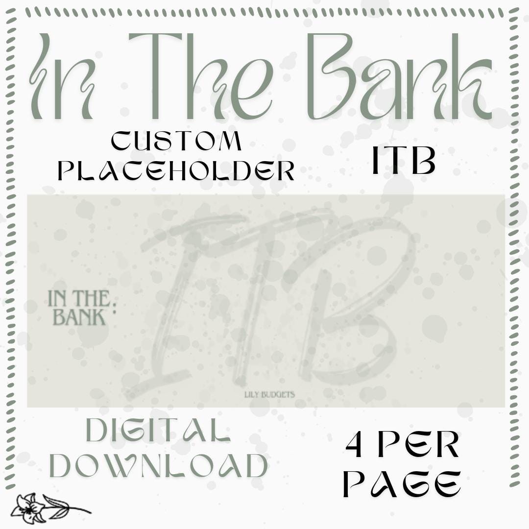 Custom in the Bank Placeholders - Digital Download | Printable Custom ...