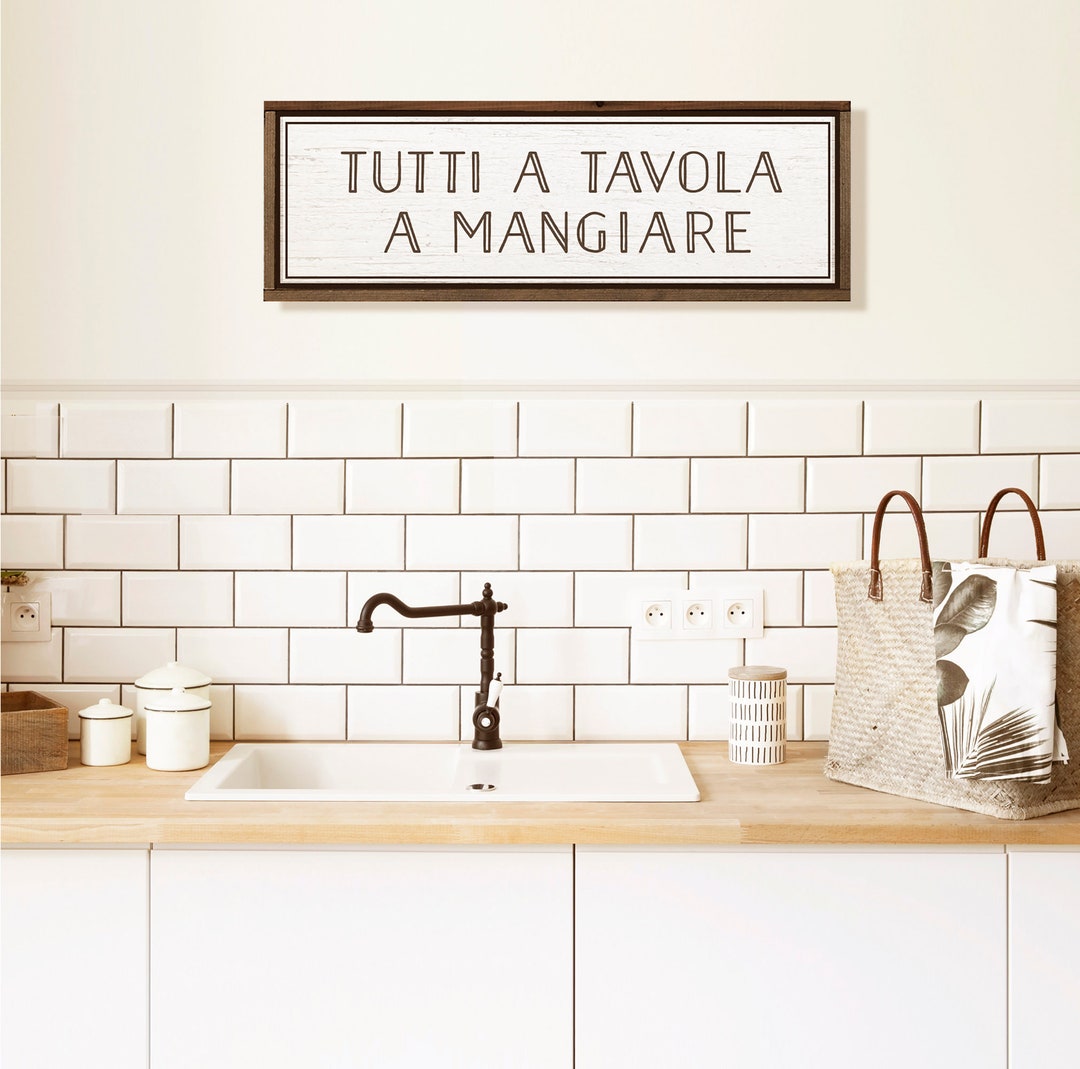 Italian Kitchen Sign 9 X 29 Tutti a Tavola a Mangiare - Italian Chef ...